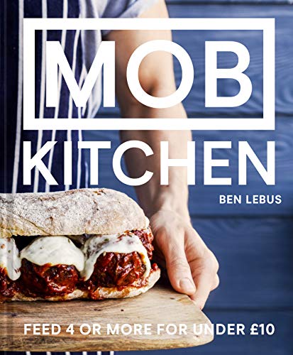 Mob Kitchen by Ben Lebus